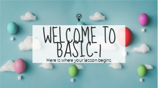 WELCOME TO BASIC-1 at emaze Presentation