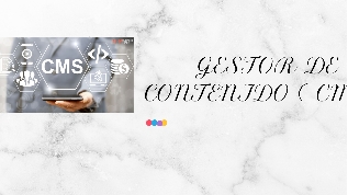 GESTOR DE CONTENIDO ( CMS ) at emaze Presentation