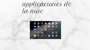 applicaciones de la mac at emaze Presentation
