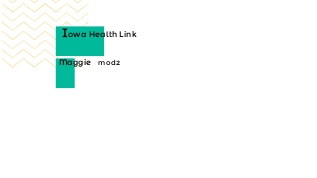Iowa health link Maggie at emaze Presentation