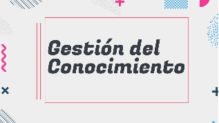 Gestion del Conocimiento at emaze Presentation