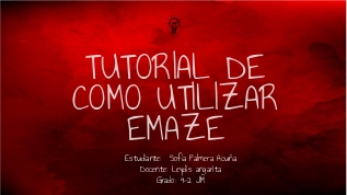 TUTORIAL DE COMO UTILIZAR EMAZE at emaze Presentation
