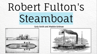 Robert Fulton's Steamboat at emaze Presentation