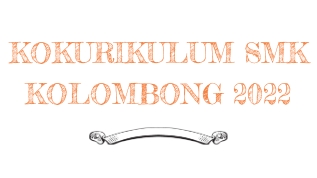 KOKURIKULUM SMK KOLOMBONG 2022 at emaze Presentation