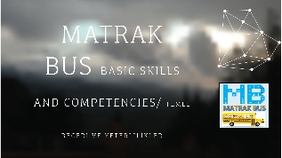 MATRAK BUSBASIC SKILLS AND COMPETENCIESTEMEL BECERİ VE at emaze ...