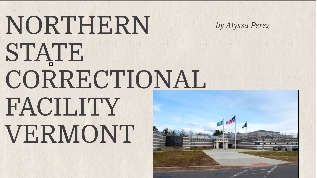 Northern State Correctional Facility at emaze Presentation
