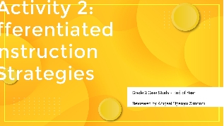 Activity 2: Grade 2 Case Study - End of Year at emaze Presentation