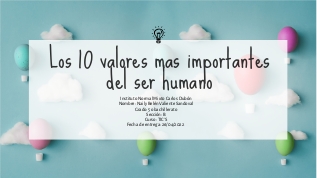 Los 10 valores mas importantes del ser humano at emaze Presentation