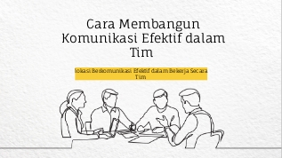 Komunikasi Efektif dalam Kerja TIm at emaze Presentation