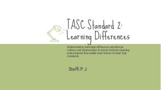 TASC Standard 2: Learning Differences at emaze Presentation