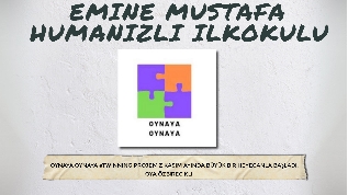 'OYNAYA OYNAYA'eTwinning Projesi at emaze Presentation