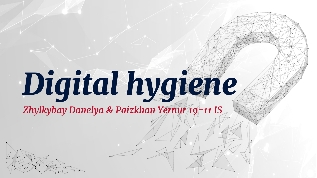 Digital hygiene at emaze Presentation