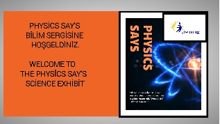 physics says bilim sergisine hoşgeldiniz at emaze Presentation
