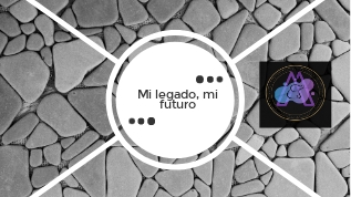 Mi legado, mi futuro at emaze Presentation