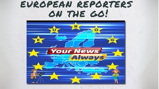 EUROPEAN REPORTERS ON THE GO! on emaze