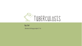 TUBERCULOSIS at emaze Presentation