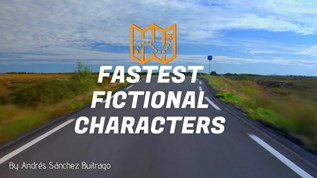 Fastest Fictional Characters at emaze Presentation