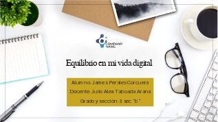 Equilibrio en mi vida digital at emaze Presentation