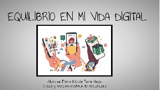 EQUILIBRIO EN MI VIDA DIGITAL at emaze Presentation
