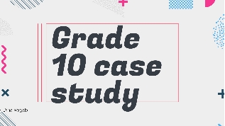 Grade 10 case study at emaze Presentation