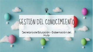 GESTIÓN DEL CONOCIMIENTO at emaze Presentation