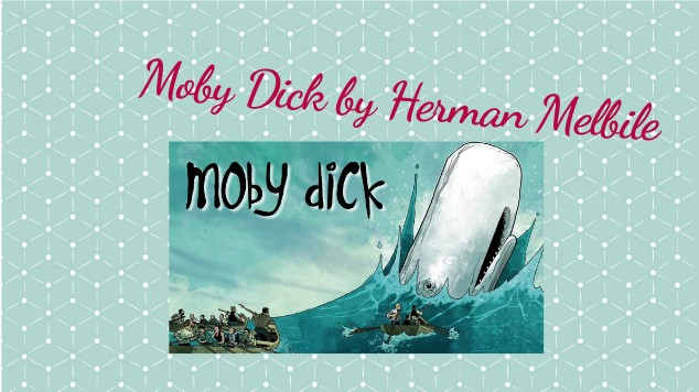 Moby Dick by Herman Melbile at emaze E-Card