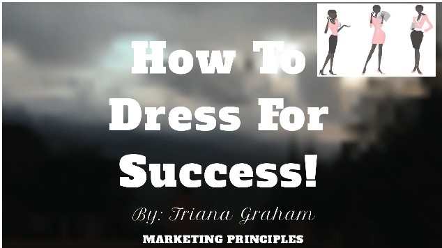 How To Dress For Success! at emaze Presentation