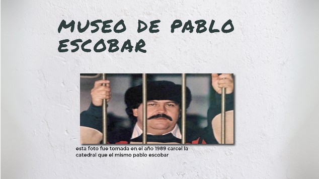 museo pablo escobar at emaze Presentation