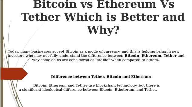 Bitcoin vs Ethereum Vs Tether Which is Better at emaze Presentation