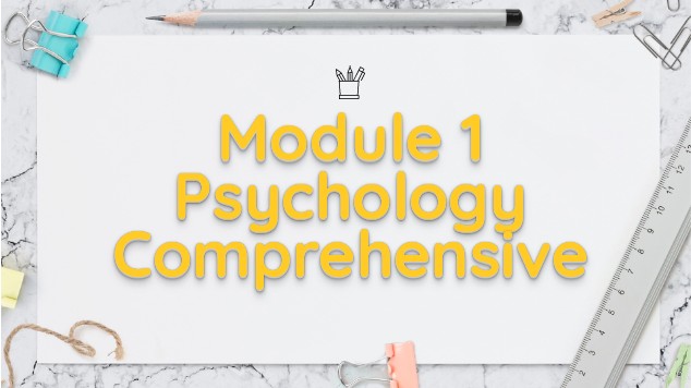 Module 1 Psychology Comprehensive at emaze Presentation