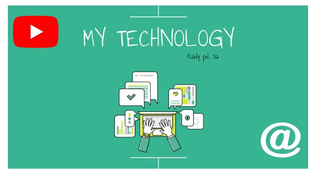 MY TECHNOLOGY at emaze Presentation