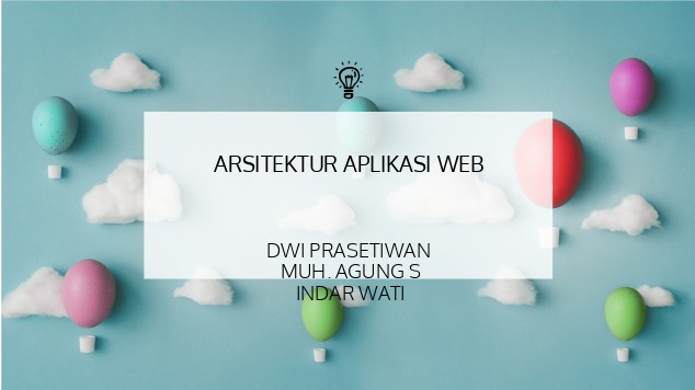 ARSITEKTUR APLIKASI WEB at emaze Presentation