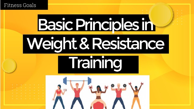 Basic Principles in Weight & Resistance training at emaze Presentation