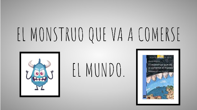 El monstruo que va a comerse el mundo. at emaze Presentation