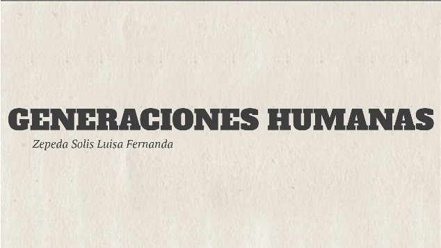 generaciones humanas at emaze Presentation