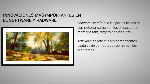 innovaciones mas importantes en el software y hadware at emaze Presentation