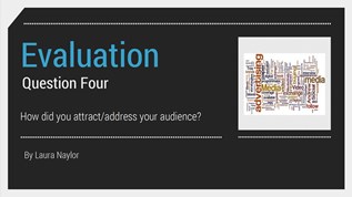 Evaluation Question Four at emaze Presentation