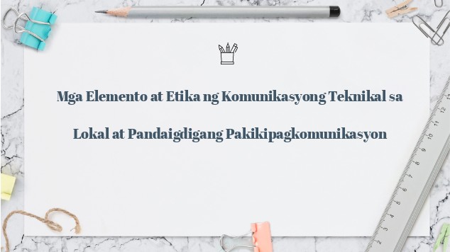 Mga Elemento at Etika ng Komunikasyong copy1 copy1 at emaze Presentation