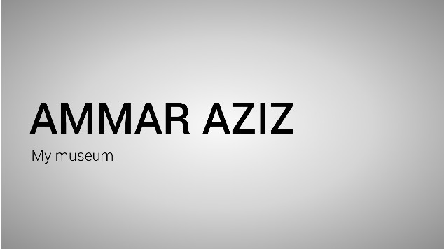Ammar aziz at emaze Presentation