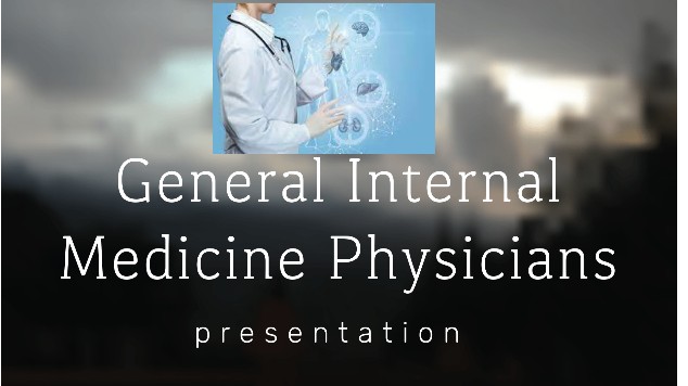 General Internal Medicine Physicians at emaze Presentation