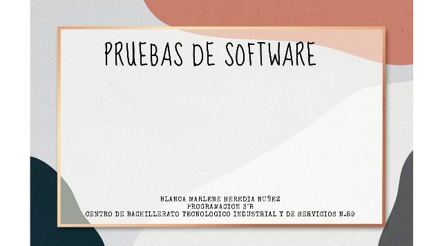 PRUEBAS DE SOFTWARE at emaze Presentation