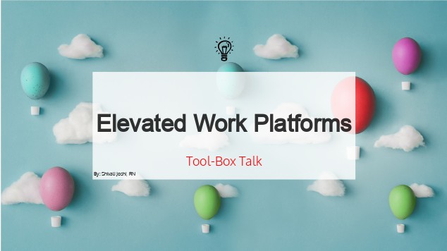 ToolBox Talk - Elevated Work Platforms at emaze Presentation