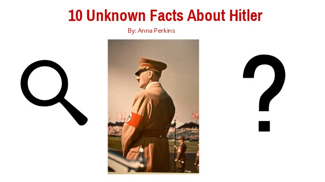 10 Unknown Facts About Hitler at emaze Presentation