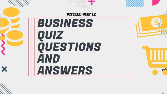 BUSINESS QUIZ QUESTIONS AND ANSWERS at emaze Presentation