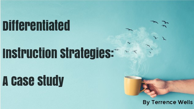 Differentiated Instruction Strategies: A Case Study at emaze Presentation