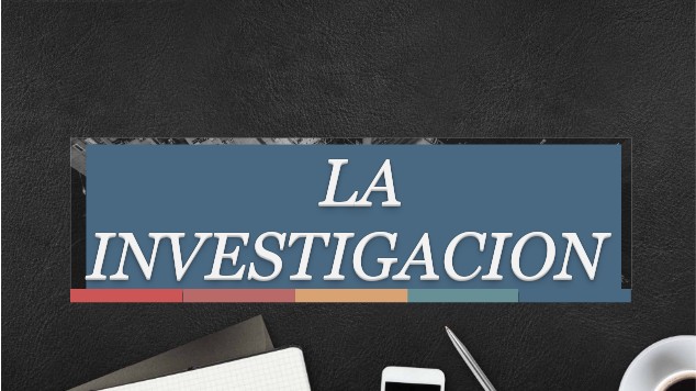 LA INVESTIGACION at emaze Presentation