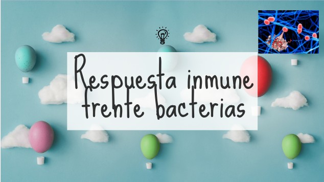 Respuesta inmune frente bacterias at emaze Presentation