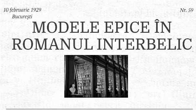 MODELE EPICE ÎN ROMANUL INTERBELIC at emaze Presentation