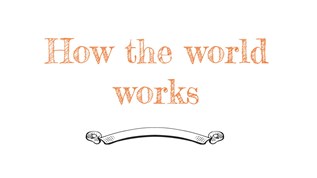 How The World Works at emaze Presentation