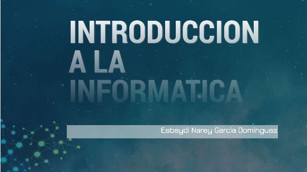 INTRODUCCION A LA INFORMATICA at emaze Presentation